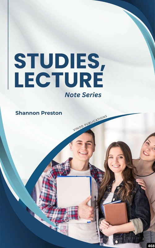 STUDIES, LECTURE NOTE SERIES (C468) BOOK by Shannon Preston