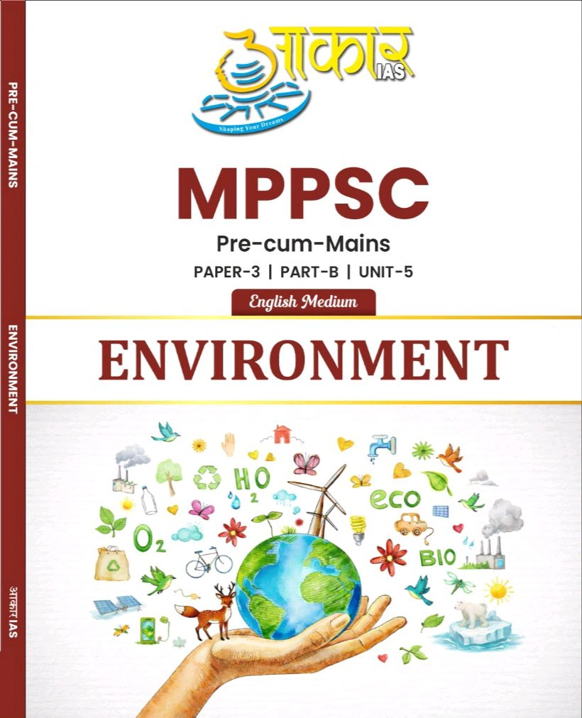 Environment for MPPSC Prelims & Mains | Latest Syllabus Covered ...