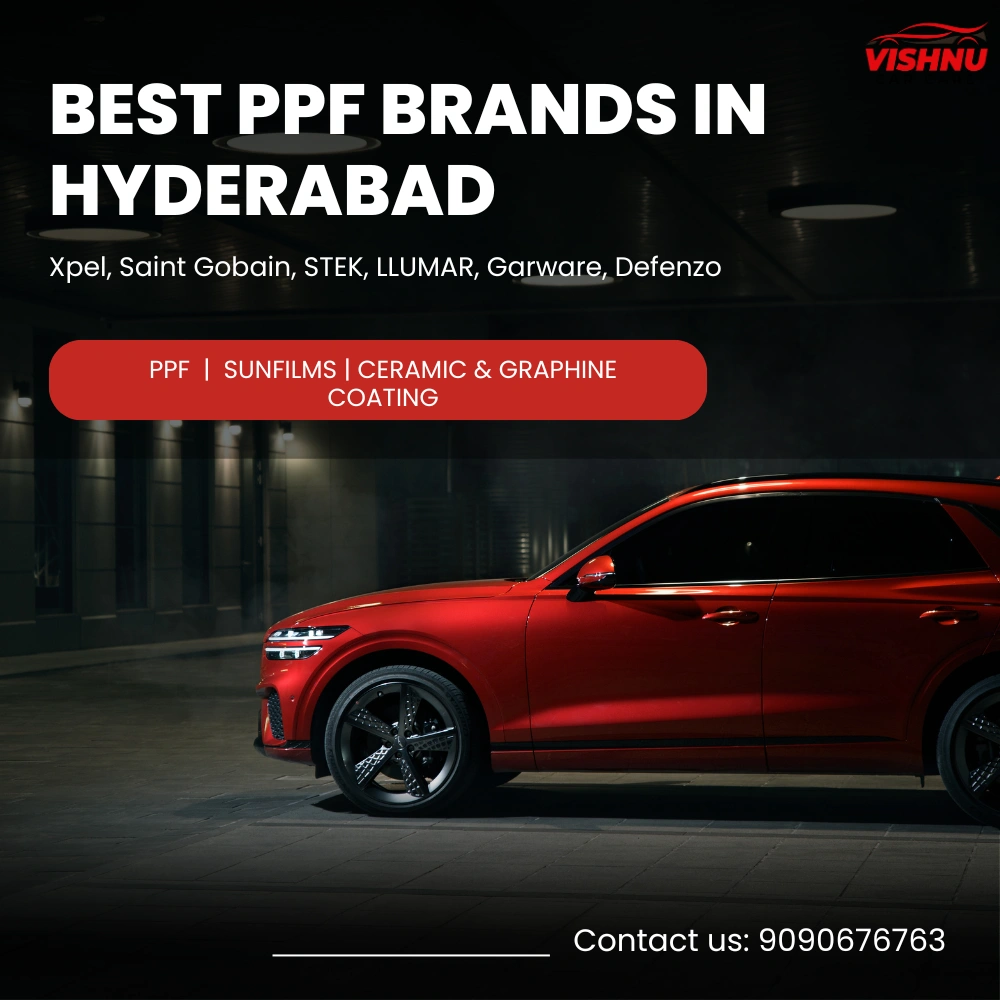Best PPF Brands in Hyderabad | Compare Top PPF Films 2025