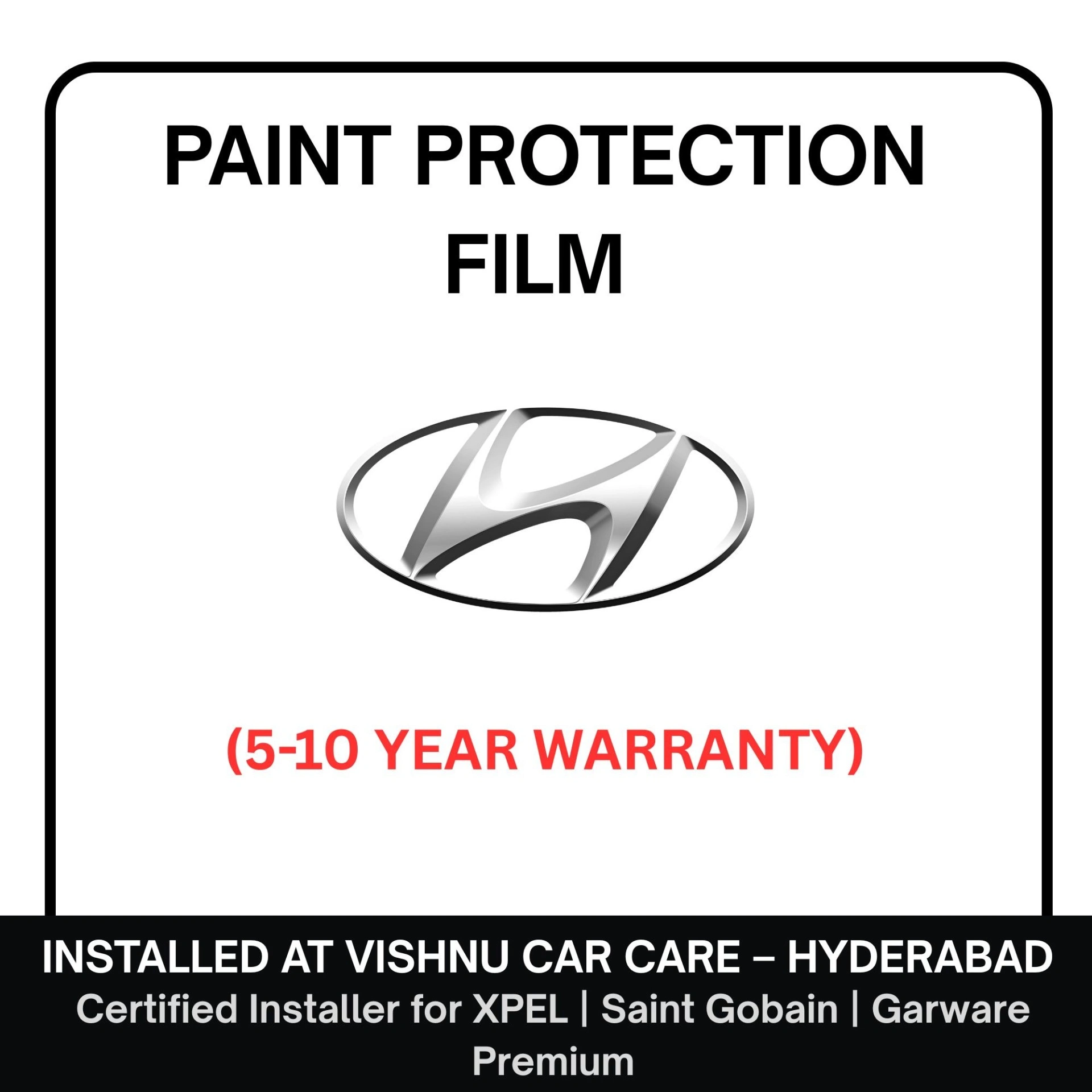Hyundai PPF Hyderabad | Best Paint Protection Film – Vishnu Car Care