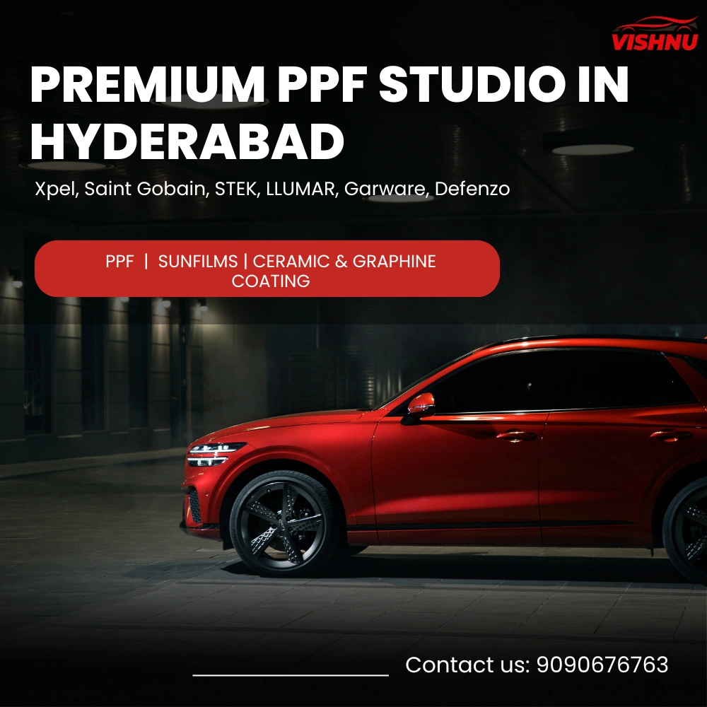 Premium PPF Studio in Hyderabad | Vishnu Car Care