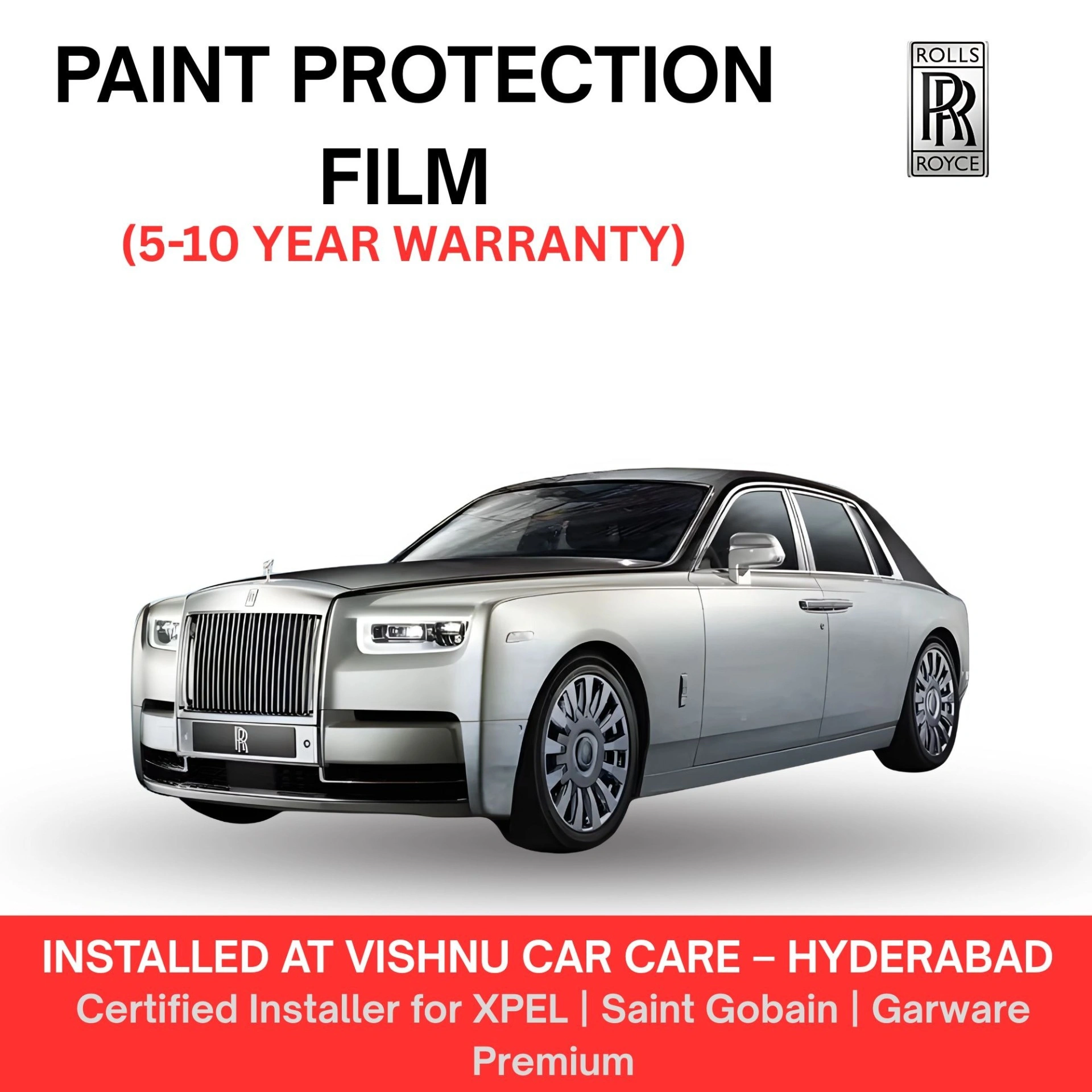 Rolls-Royce Phantom PPF Hyderabad | Best Paint Protection Film – Vishnu ...