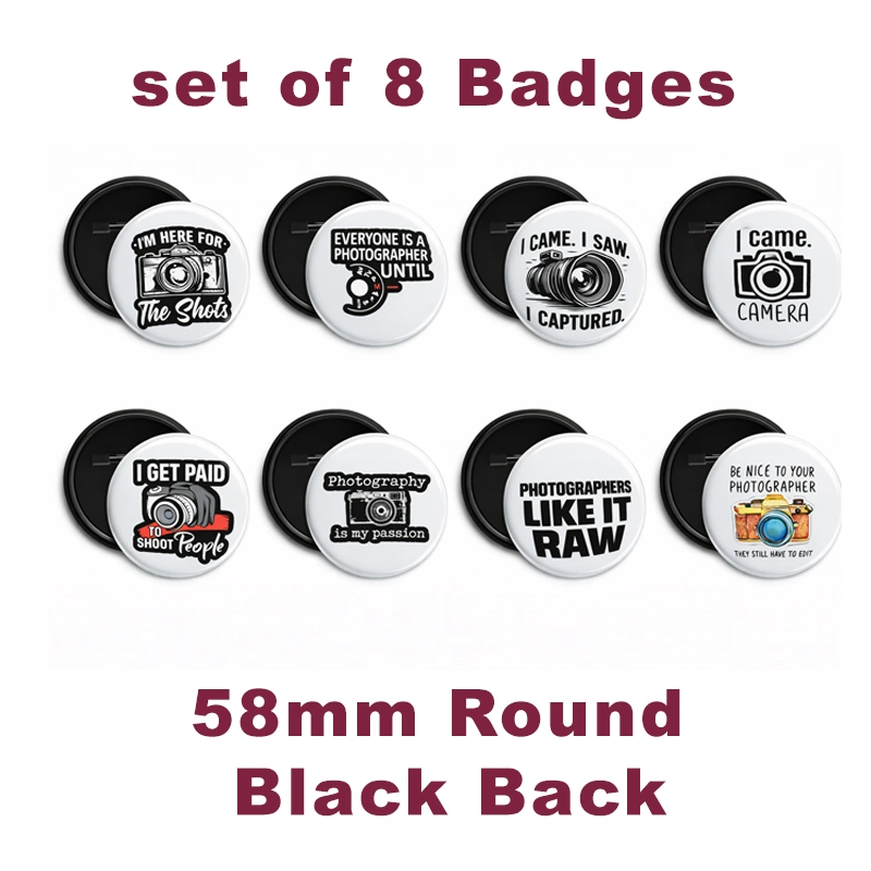 Set of 8 Photography Badges – 58mm Round Black Back